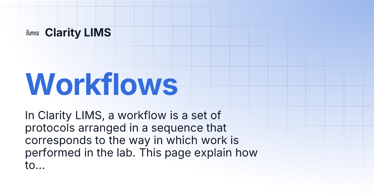 Workflows | Clarity LIMS v6.2 & Lablink v2.4 | Clarity LIMS
