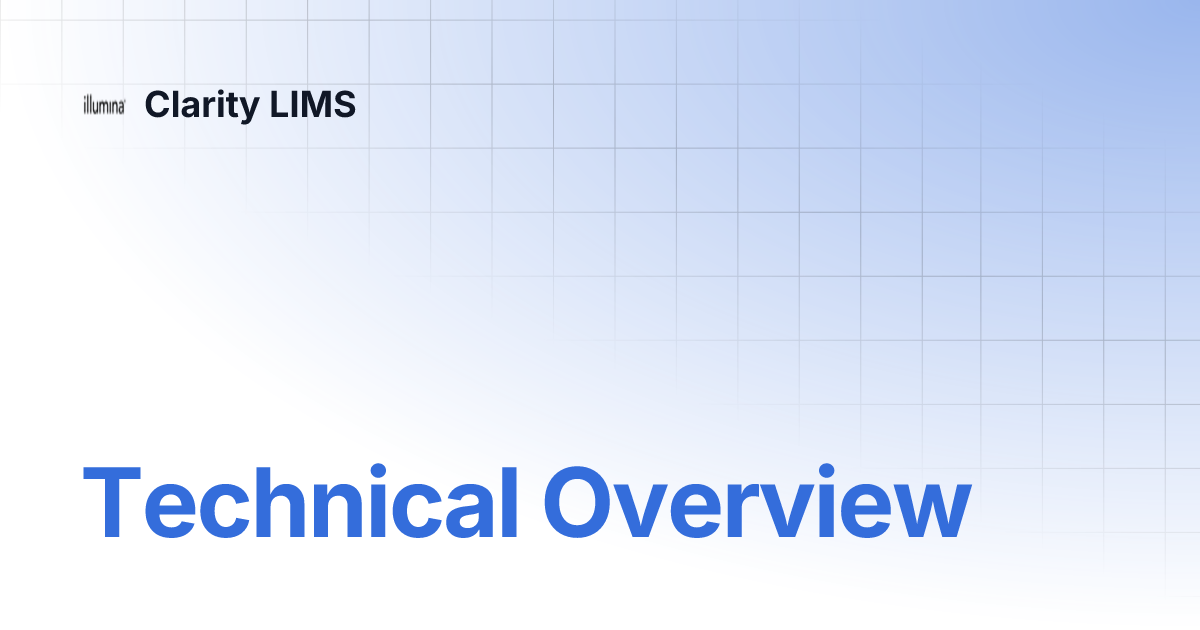 Technical Overview | Clarity LIMS