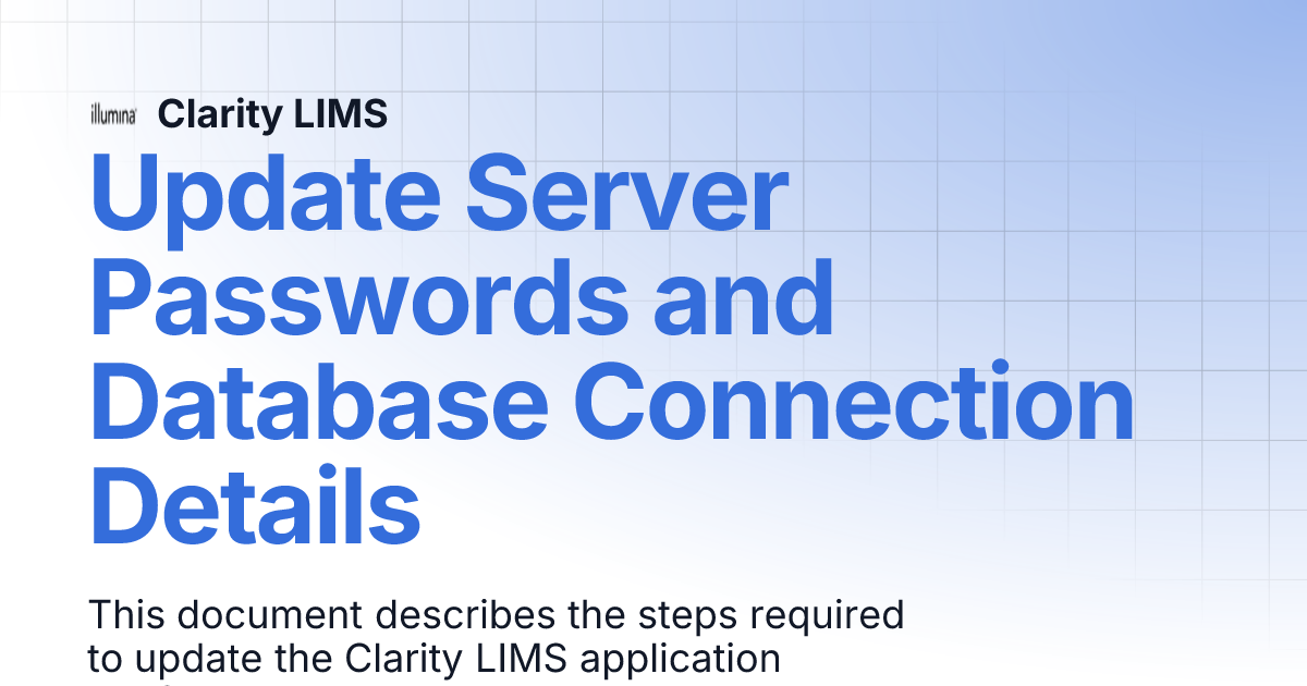 Update Server Passwords and Database Connection Details | Clarity LIMS v6.3 & Lablink v2.5 ...