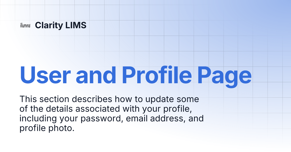 User and Profile Page | Clarity LIMS v6.3 & Lablink v2.5 | Clarity LIMS