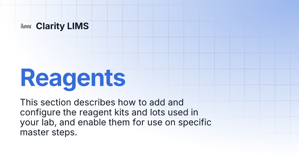 Reagents | Clarity LIMS