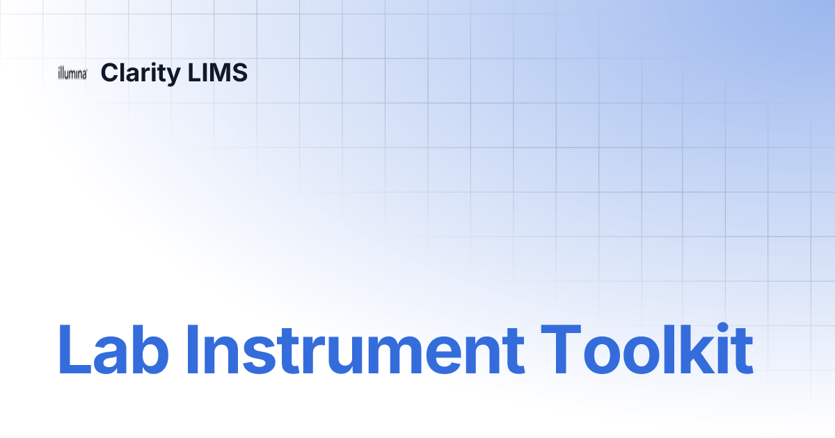 Lab Instrument Toolkit | Clarity LIMS
