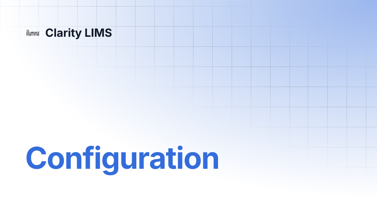 Configuration | Clarity LIMS