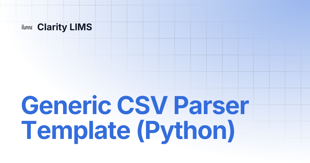 Generic CSV Parser Template (Python) | Clarity LIMS